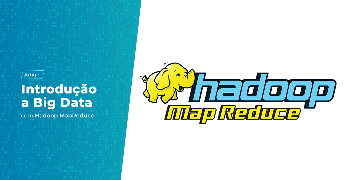 Hadoop MapReduce: Introdução a Big Data - DevMedia
