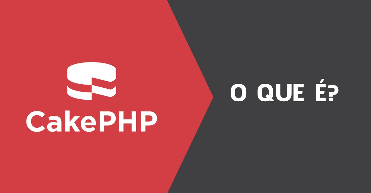 Por que usar o CakePHP? - DevMedia