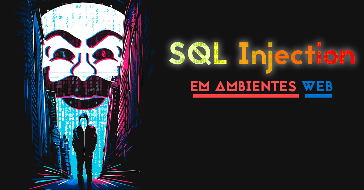 SQL Injection em Ambientes WEB - Como se Proteger - DevMedia