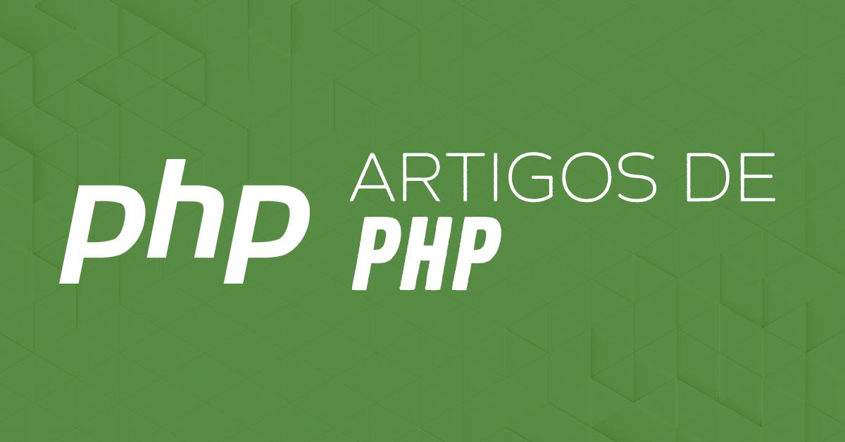 Os Melhores Artigos sobre PHP: do Básico ao Avançado